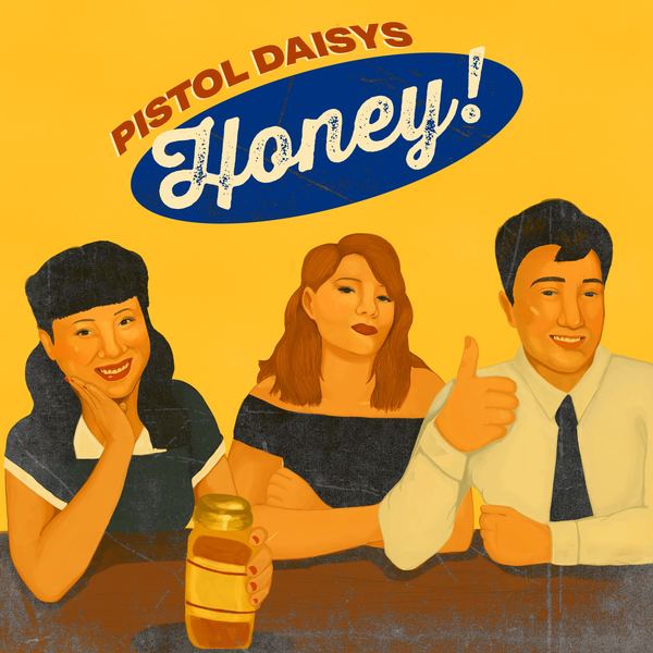 Pistol Daisys - Honey! | Amazing Radio