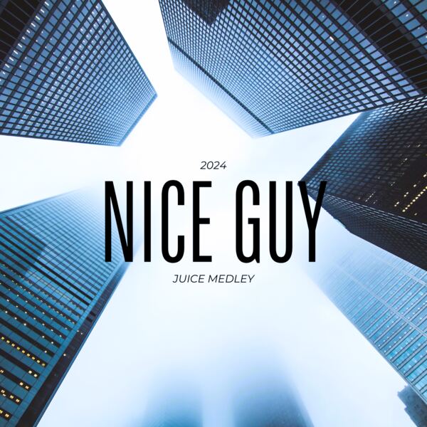 Juice Medley - Nice Guy | Amazing Radio USA